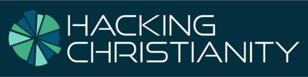 Hacking Christianity | Faith | Tech | Geeks